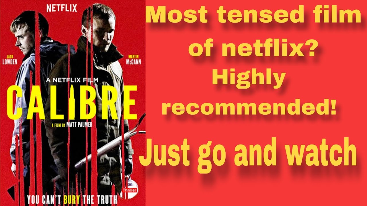 CALIBRE movie review! Most thrilled movie of NETFLIX or not? HIGHLY ...
