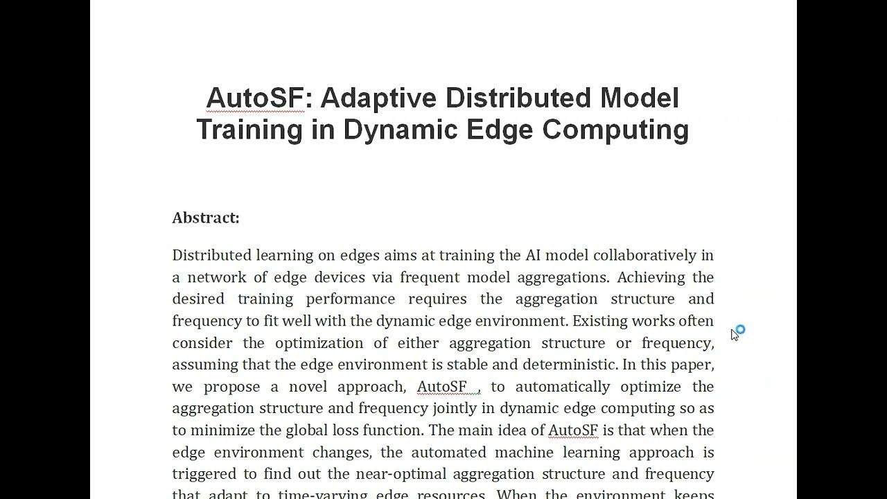 AutoSF Adaptive Distributed Model Training in Dynamic Edge Computing - YouTube