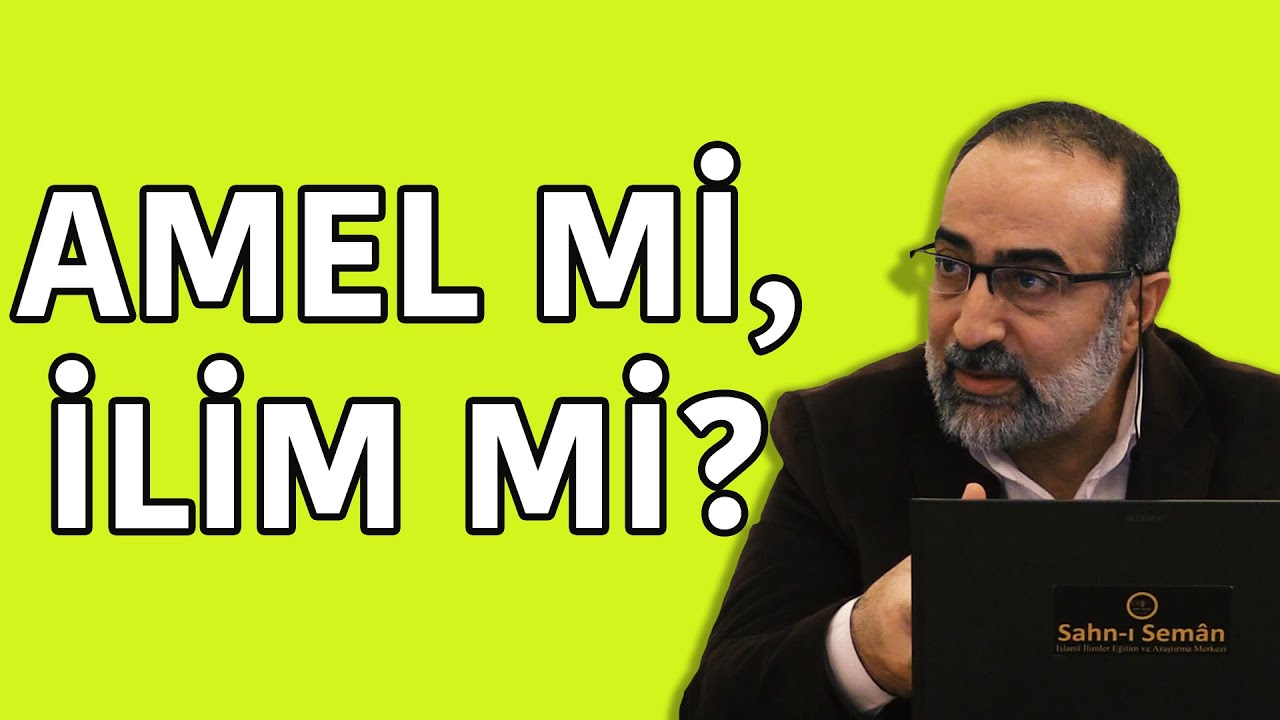 Ebubekir Sifil - Amel Mi, İlim Mi? - YouTube