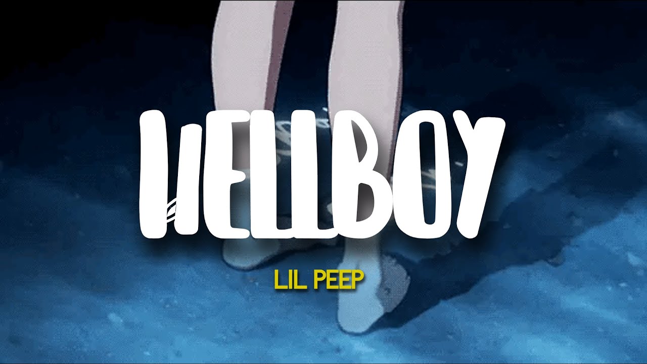 Lil Peep - hellboy (Lyrics) - YouTube