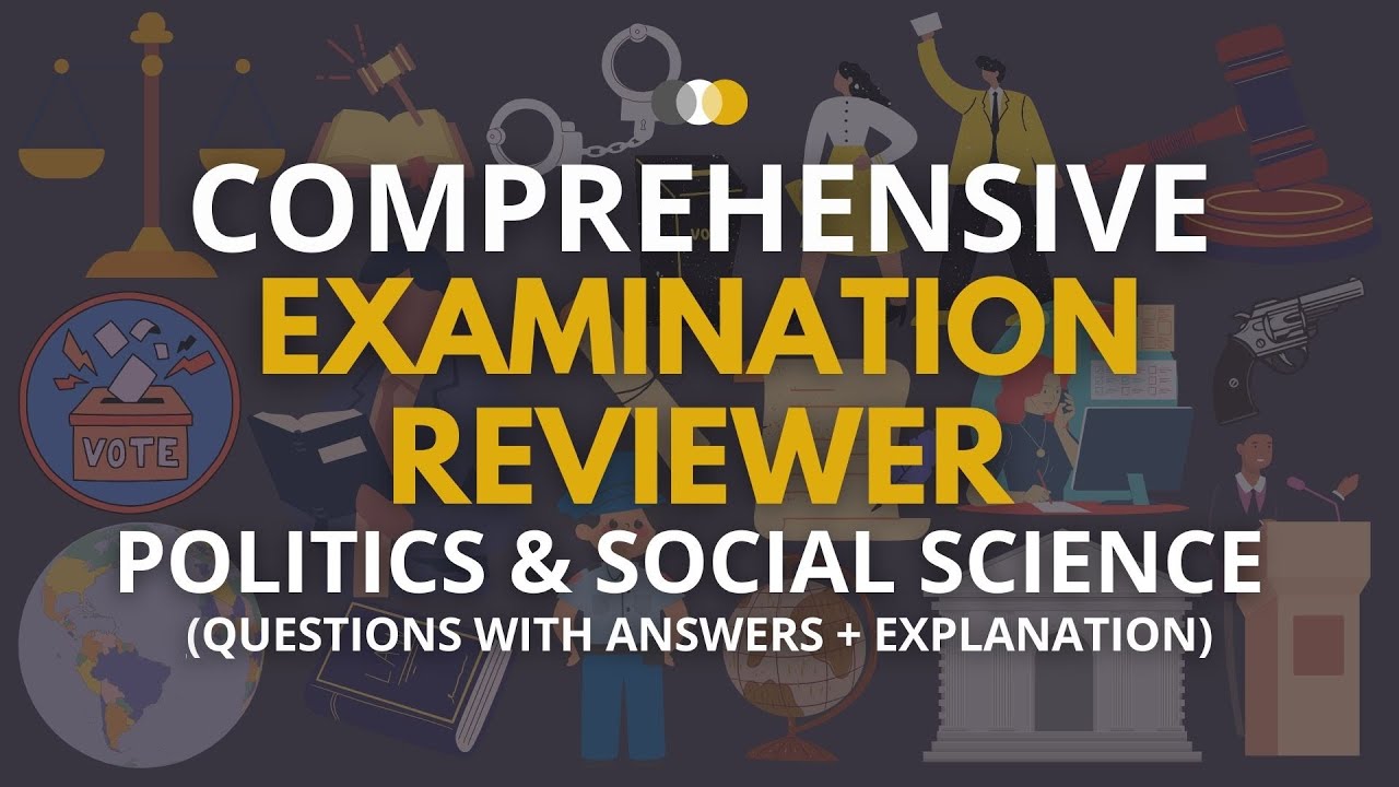 Comprehensive Examination Reviewer | Politics & Social Science | Q&A ...