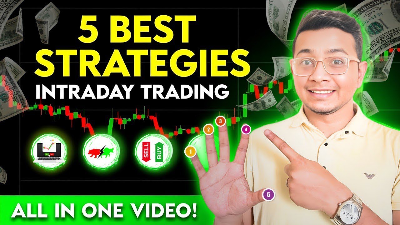 Top 5 Intraday Trading Strategies | Best Intraday Strategies for 2025 ...