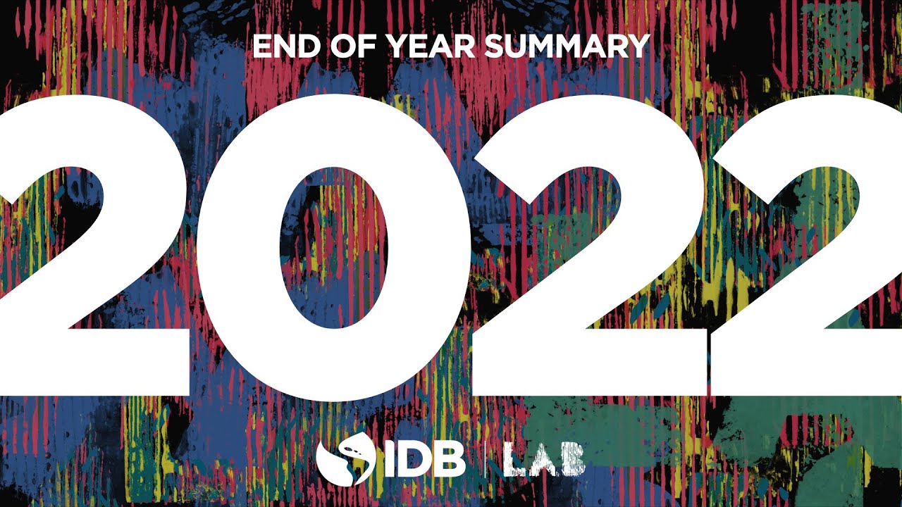 2022 Summary - IDB Lab - YouTube