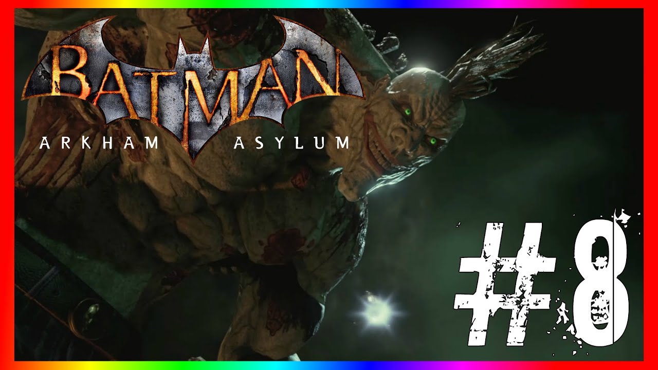 FINAL BOSS & ENDING! | Batman: Return to Arkham Asylum - Walkthrough #8 ...