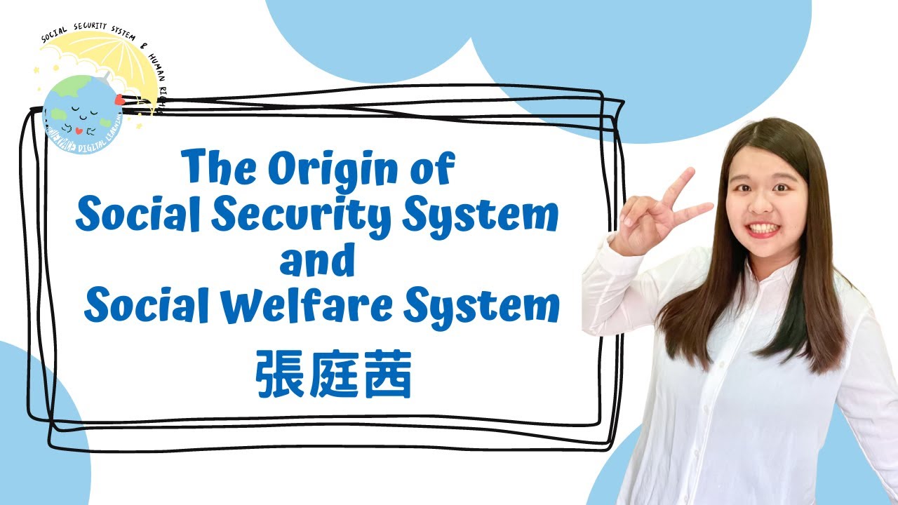 The Origin of Social Security System and Social Welfare System - YouTube