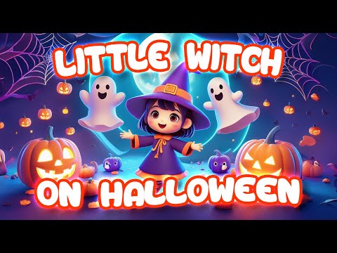 Little Witch on Halloween | Kids song | เพลงเด็กอนุบาล | เพลงภาษาอังกฤษ ...