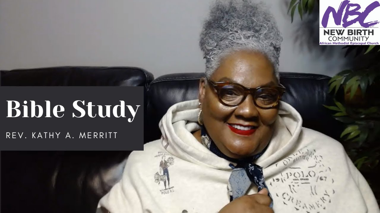 Bible Study | Rev. Kathy A. Merritt | November 9, 2022 - YouTube