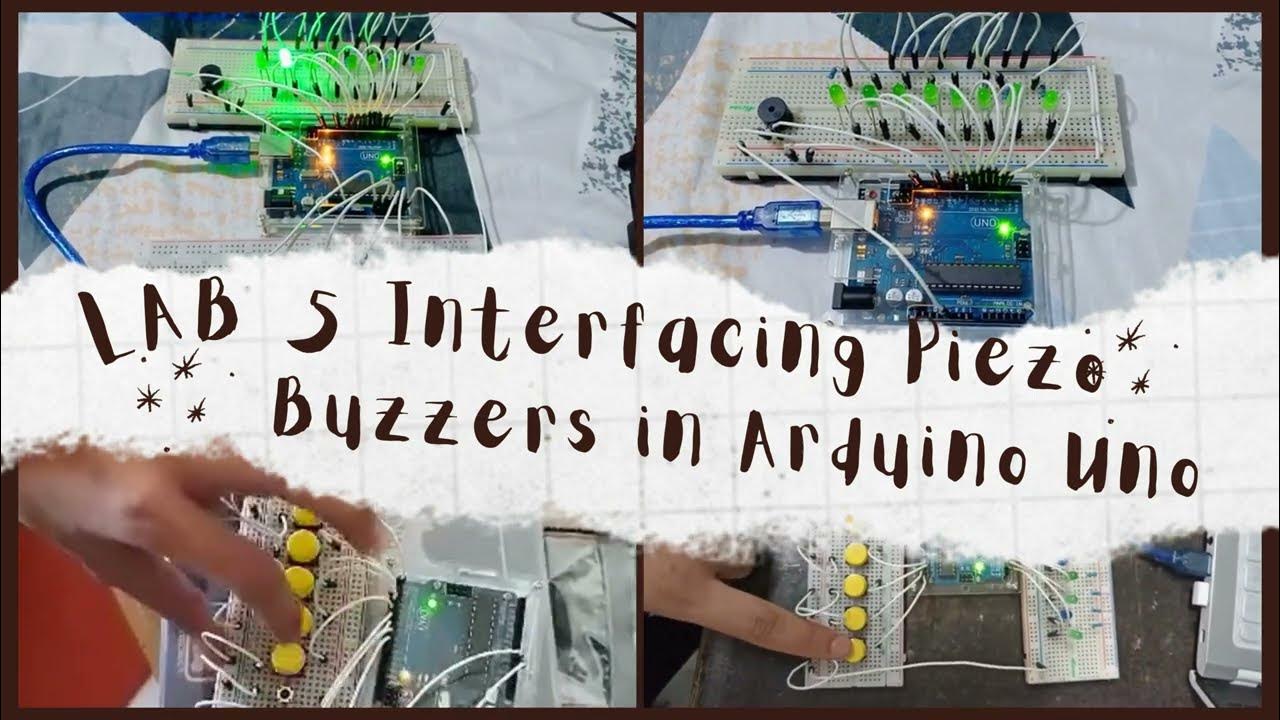 LABORATORY 5 - Interfacing Piezo Buzzers in Arduino Uno - YouTube