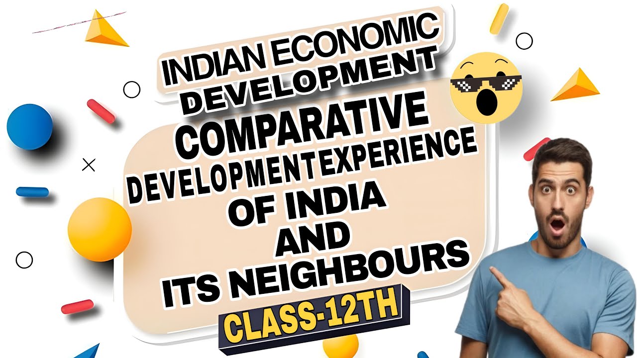 INDIAN ECONOMIC DEVELOPMENT COMPARITIVE DEVELOPMENT OF INDIA AND IT'S ...