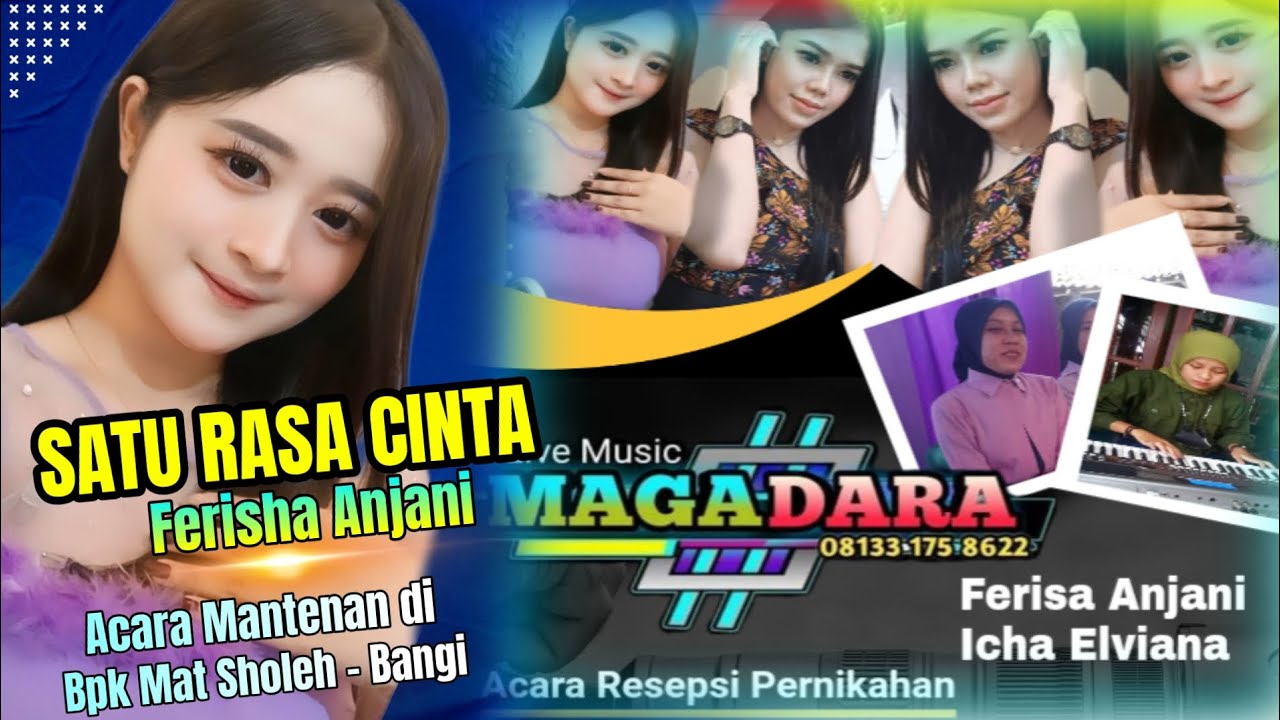 SATU RASA CINTA || Vc Ferisha Anjani || MAGADARA MUSIC || MC Pro Audio ...