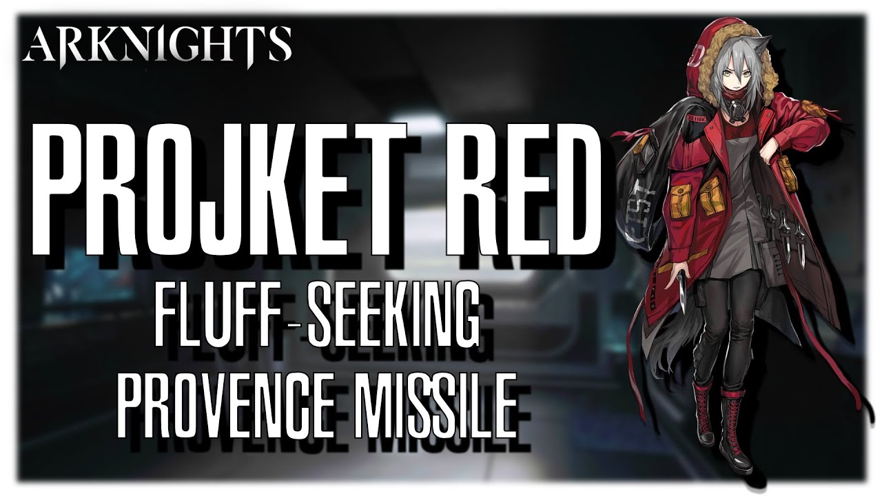[Arknights] Operator Profile: Projekt Red - YouTube