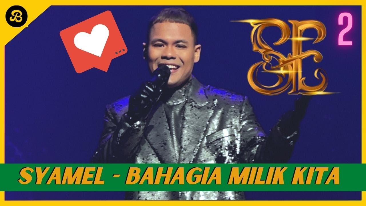 SYAMEL PERKENAL LAGU TERBARU, BAHAGIA MILIK KITA, PERTAMA KALI NYANYI ...