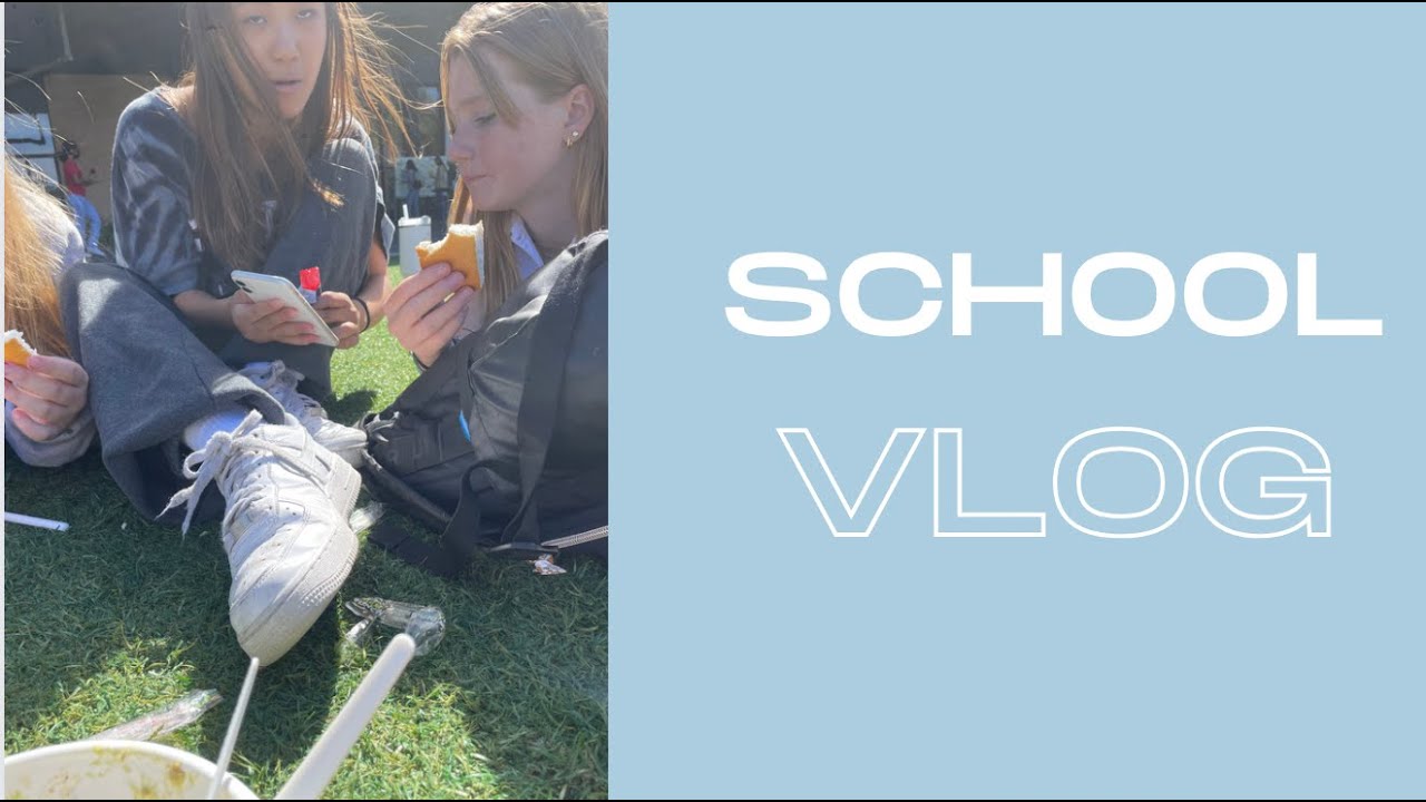 School Vlog! - YouTube