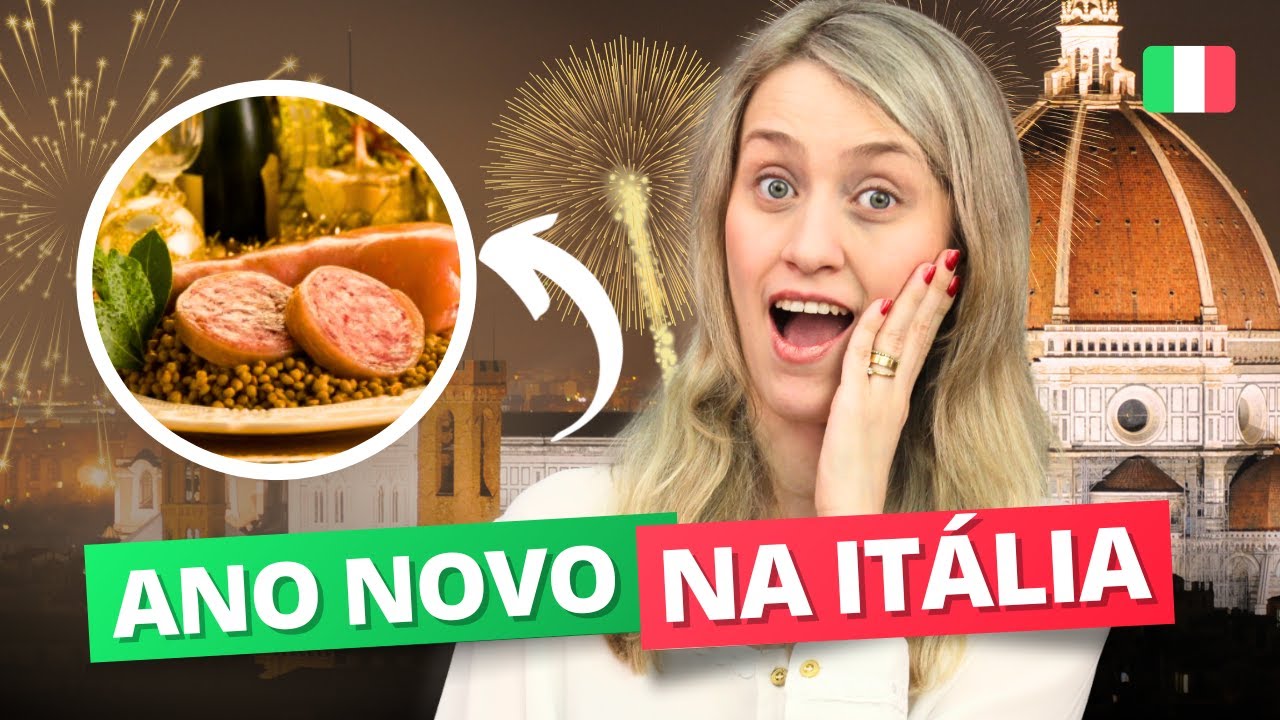 ANO NOVO NA ITÁLIA: Tradições, Curiosidades e Vocabulário | Capodanno ...