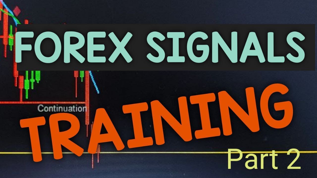 Forex Signals Training - Easy FOREX Method Part 2 - YouTube