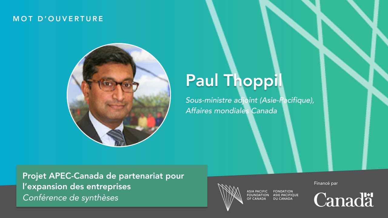 Conférence de synthèse du Partenariat APEC-Canada pour l’expansion des ...
