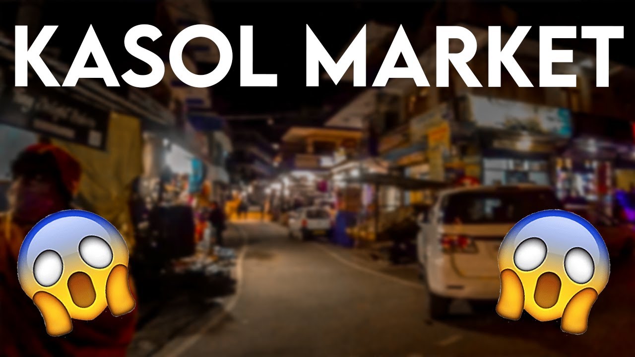 Our Way to Kasol | Kasol Market | Shimla to Kasol | Day 4 | Chalal ...