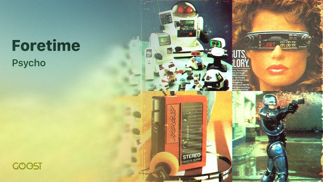Psycho - Foretime (Official Visualizer) - YouTube