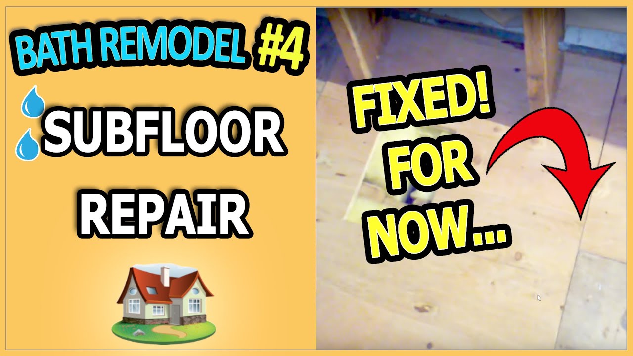 Bathroom Remodel 4 - Subfloor Repair - YouTube