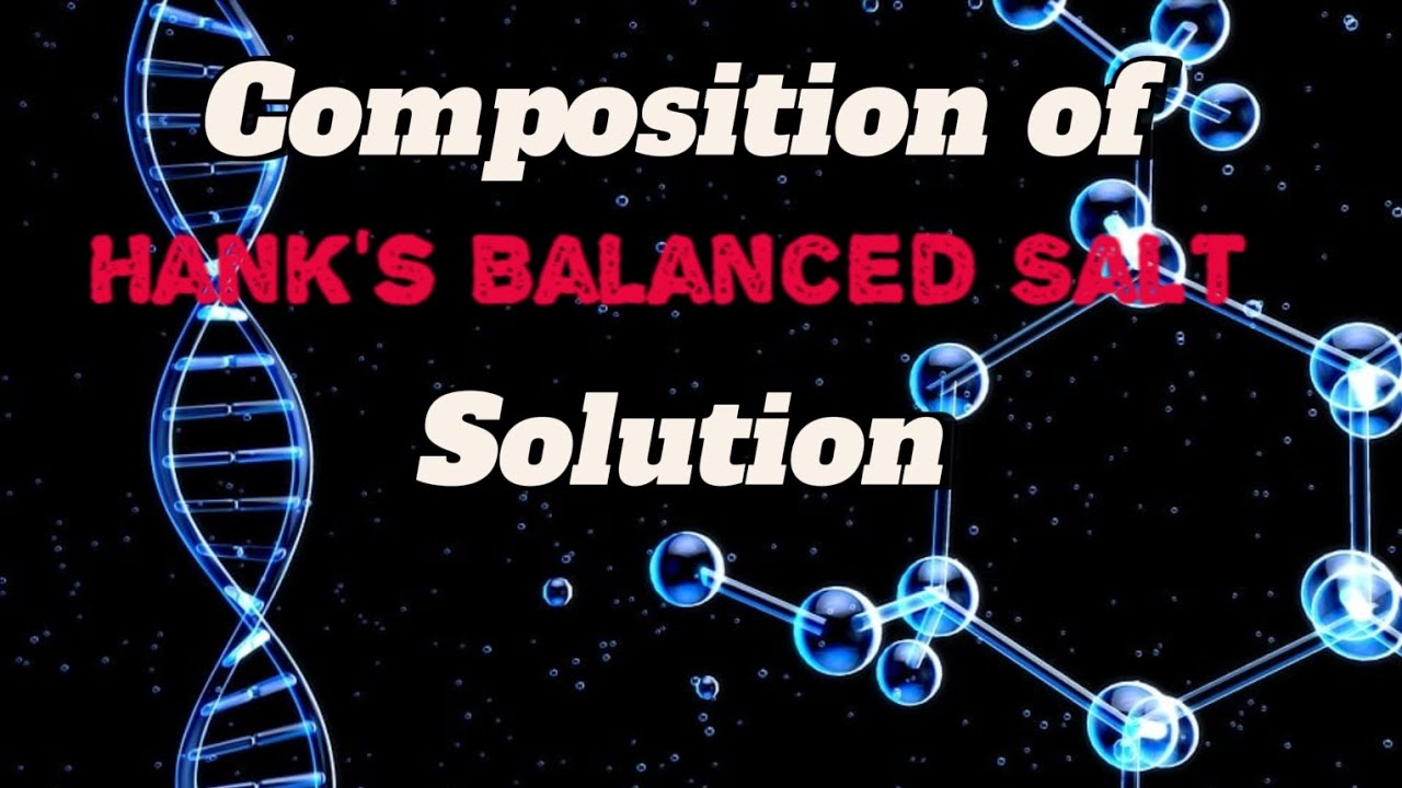 Composition of Hank's balanced salt Solution||learn easily#1Million# ...