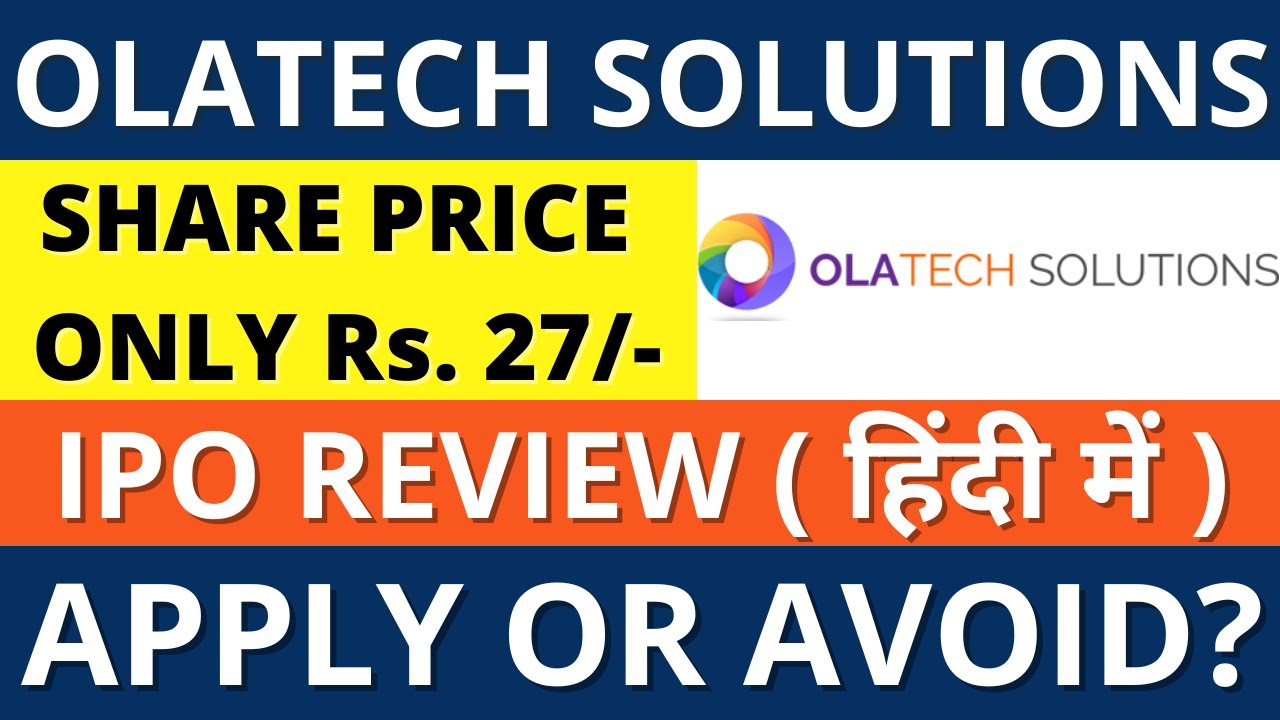 Olatech Solutions IPO Review- Apply Or Avoid? - YouTube