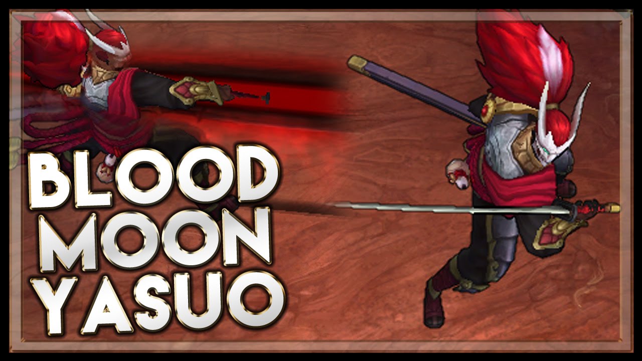 Blood Moon Yasuo - Skin Spotlight - League of Legends - YouTube