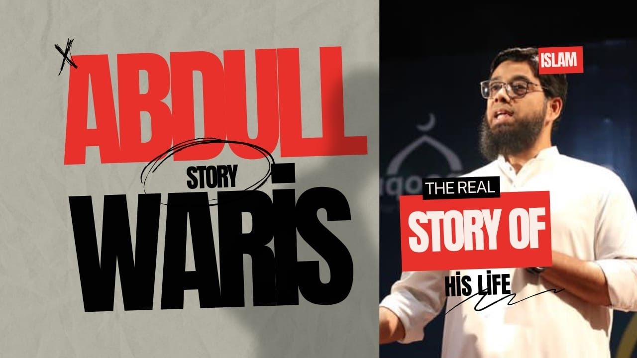 The Real story of Abdul Waris 🥺🙏🏻 | journey to Islam 🤲🏻 | Heart touching Story 💔🥺 - YouTube