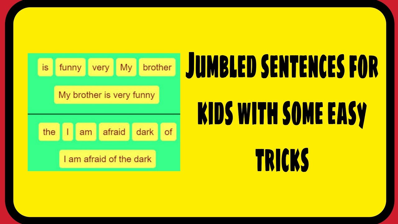 Jumbled Sentences Jumbled Sentences jumbled-sentences-jumbled-sentences