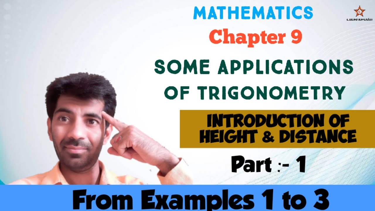 Height and Distance | Introduction and Examples |Chapter :- 9 (a)| Some ...