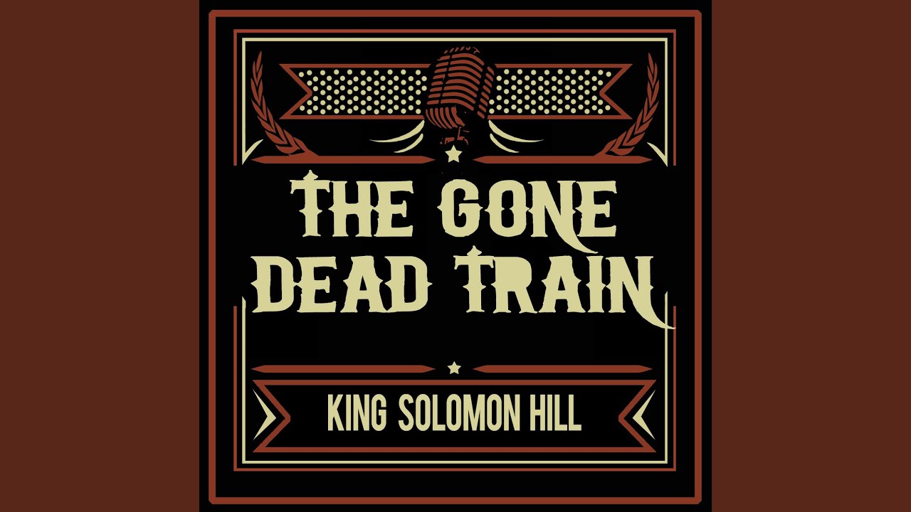 The Gone Dead Train - YouTube
