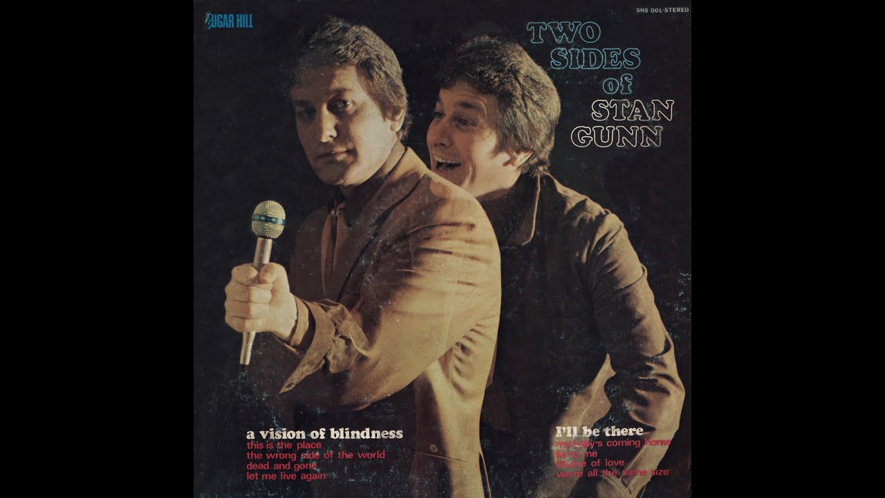Two Sides Of Stan Gunn - 05 - Let Me Live Again - YouTube