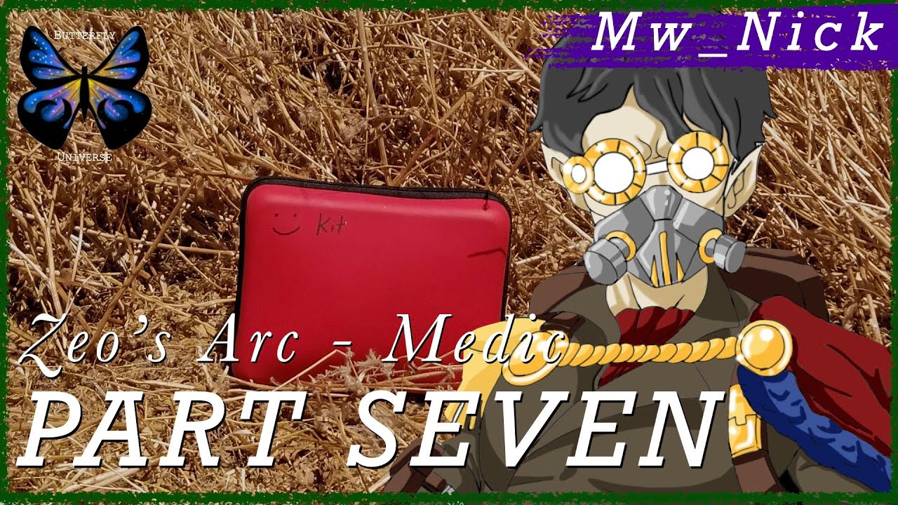 Zeo's Arc: Medic (Butterfly Universe) - Mw_Nick - YouTube