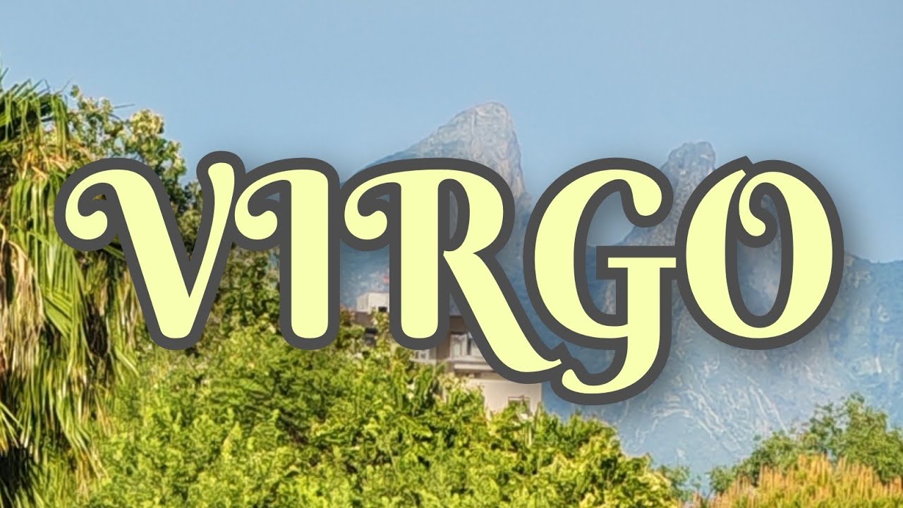 VIRGO♍EL CONFLICTO LO PUEDES ESTAR OCASIONANDO TÚ. - YouTube
