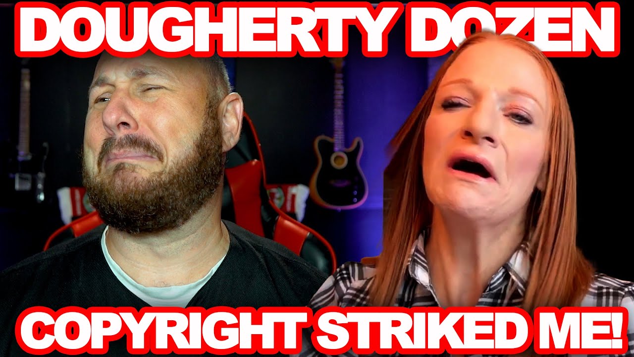Dougherty Dozen Strikes My Channel! It's Time To Fight Back - YouTube