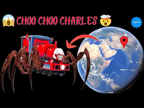 I Found Creepy CHOO CHOO CHARLES 😨 in Real Life On Google Earth and ...