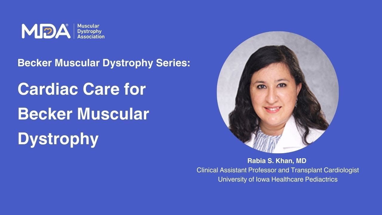 Cardiac Care and Considerations for Becker Muscular Dystrophy - YouTube
