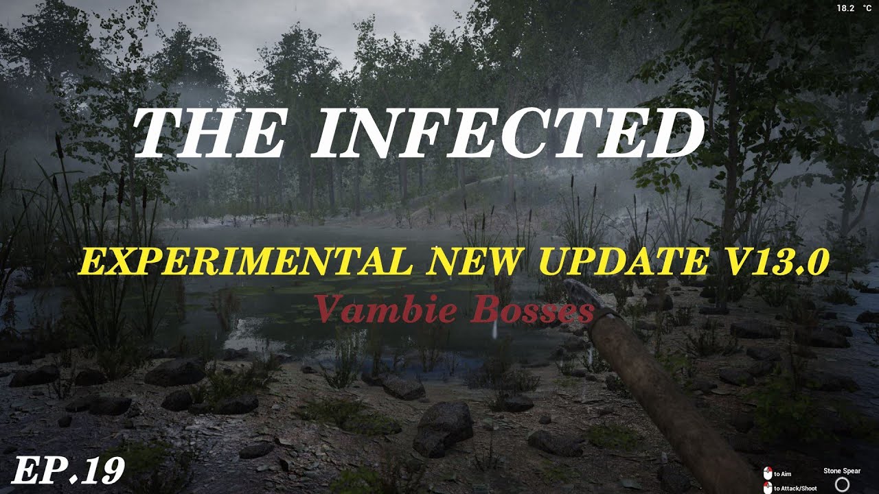The Infected Ep 19 EXPERIMENTAL BETA NEW UPDATE V13.0 Vambie Bosses ...