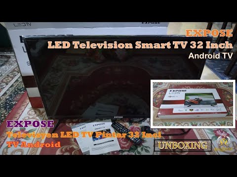 Unboxing EXPOSE LED Television Smart TV 32 Inch, Android TV ...