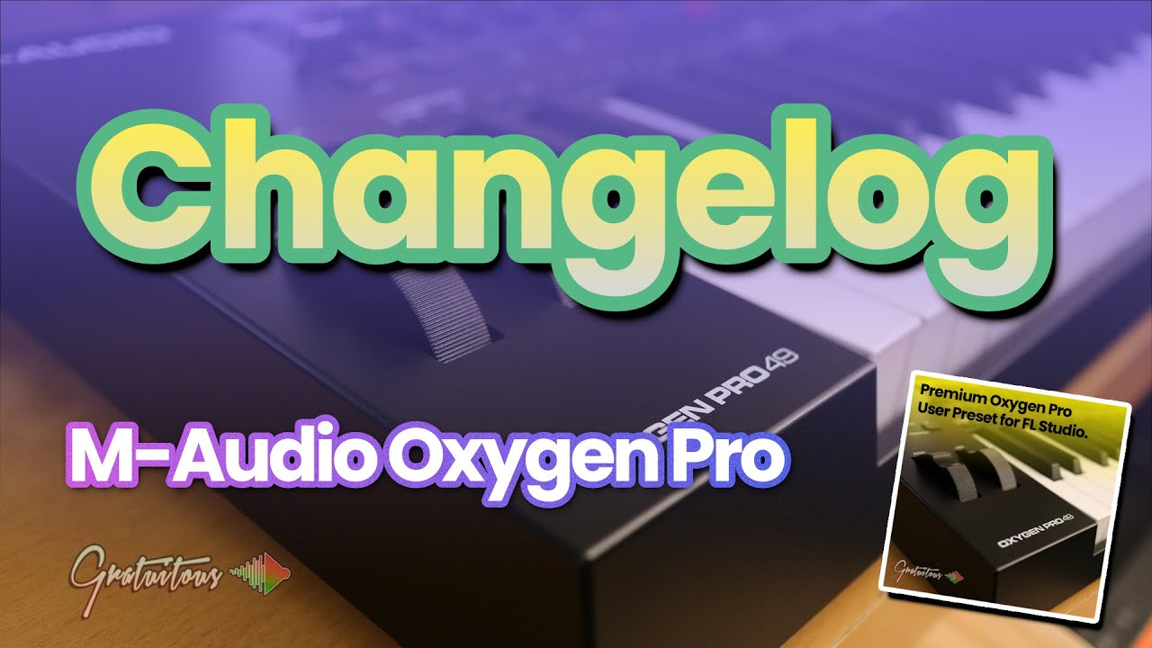 Changelog - M-Audio Oxygen Pro FL Studio Template - YouTube