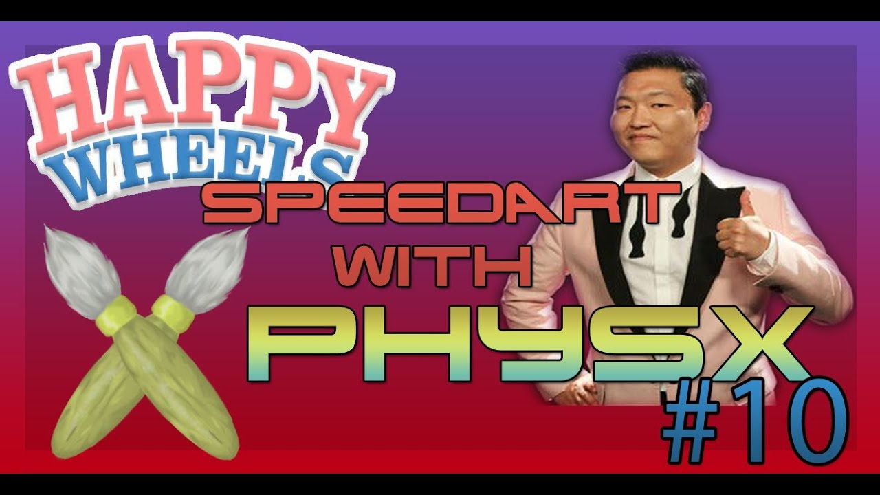 Happy Wheels - Drawing PSY [Episode 10] - YouTube