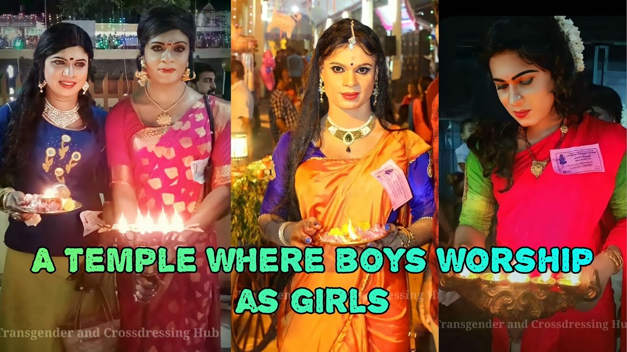 A Temple Where Boys Worship as a Girl | Male to Female Transition | MTF ...
