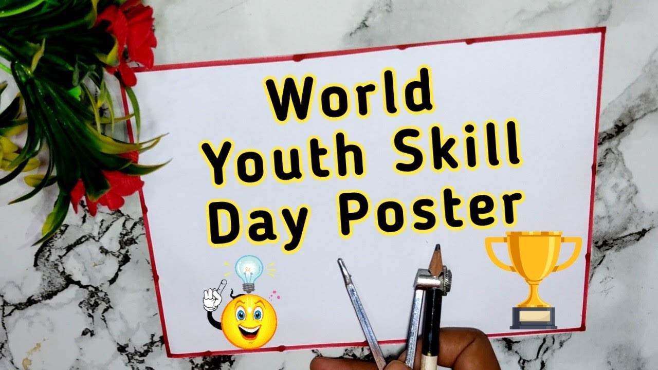 World Youth Skills Day Drawing || World Youth Skills Day Poster Drawing ...