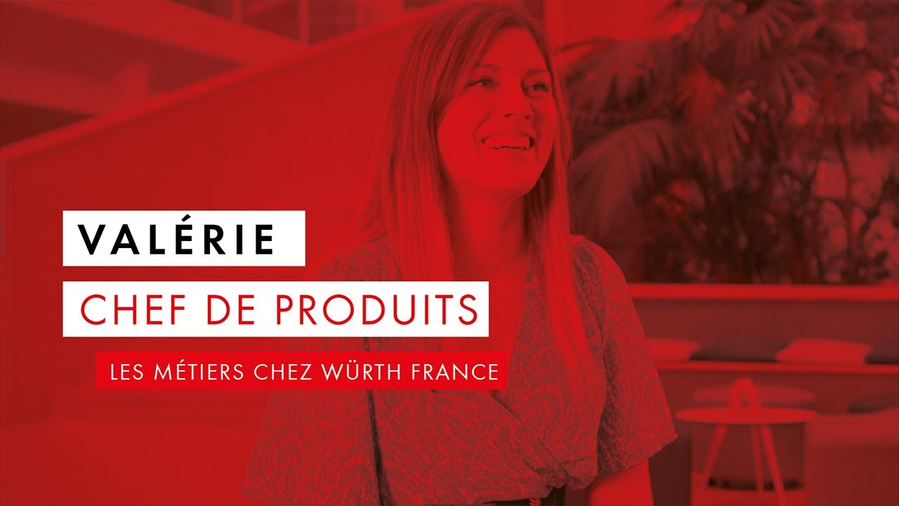 Les Métiers chez Würth France : Chef de Produits - YouTube