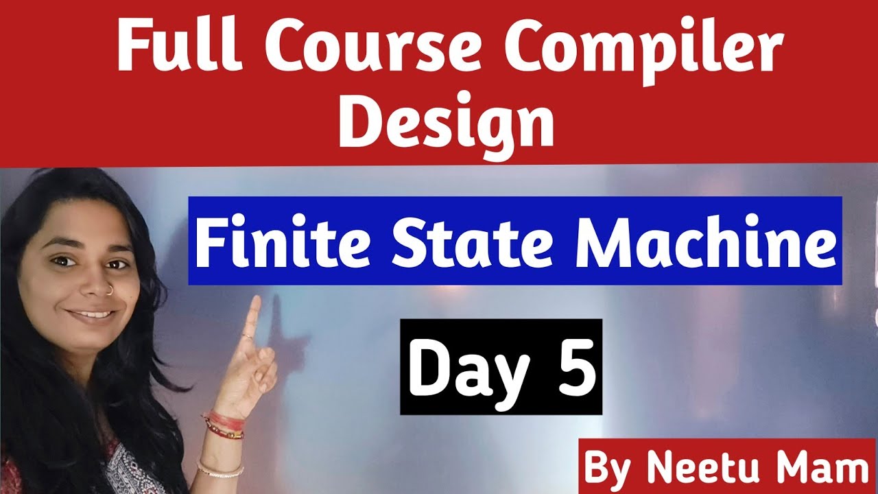 Day 5- FINITE STATE MACHINE || REGULAR EXPRESSION || DFA | NFA ||NS ...