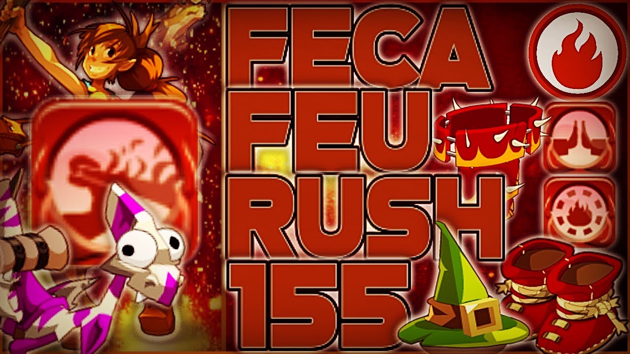 Feca Feu/Rush 155 "Maj 2.58" Une Version Plus Solide Du Feca Feu ! Le ...