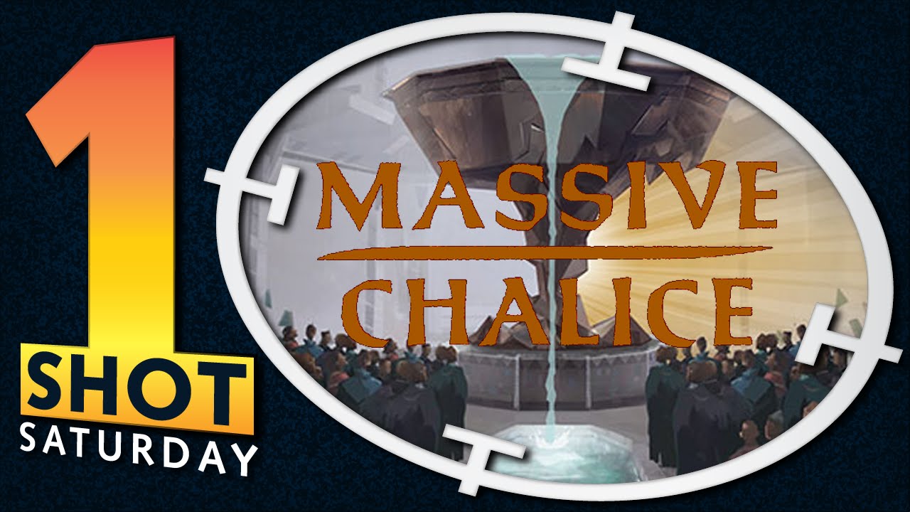 1Shot - Massive Chalice - Cup Runneth Over - YouTube