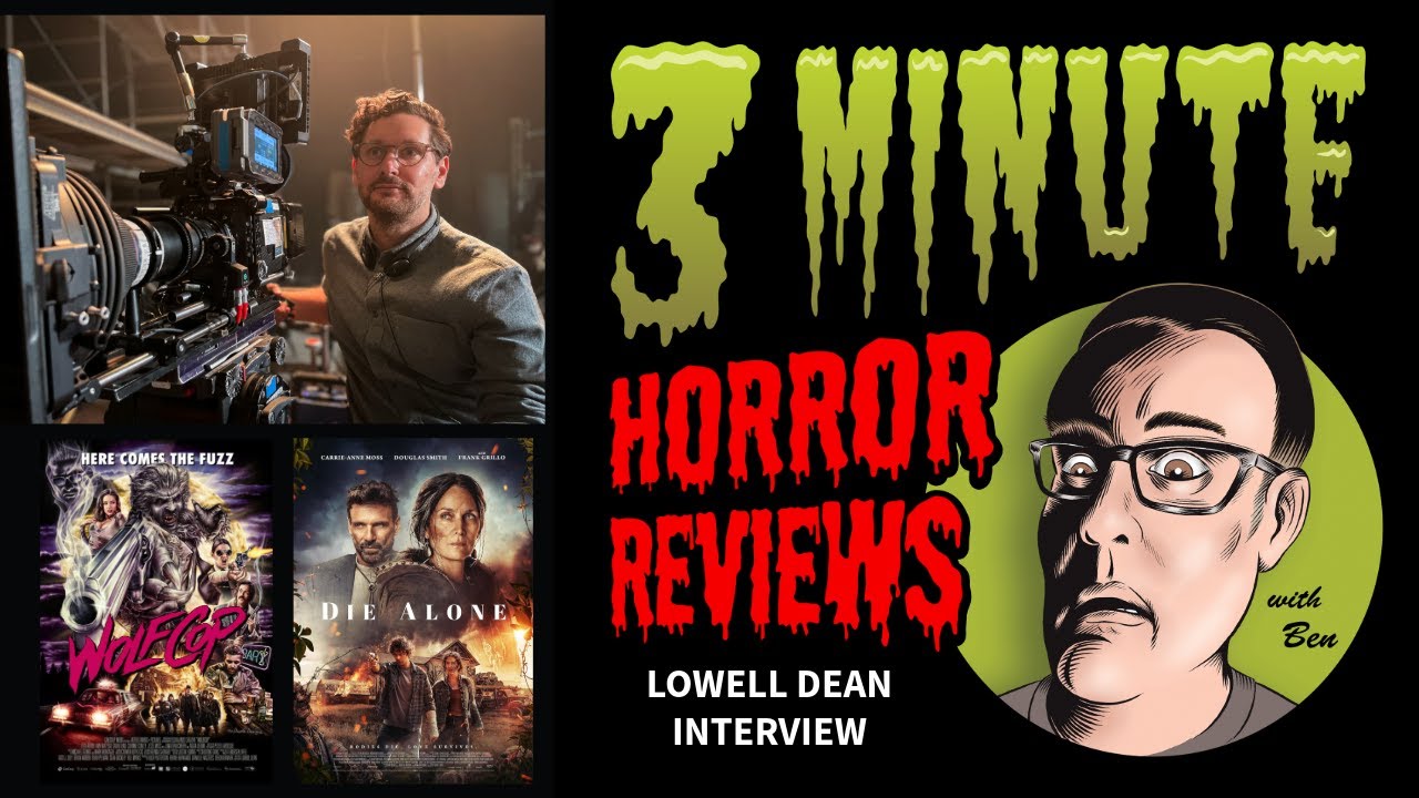 Canadian Filmmaker Lowell Dean reflects on his career... and Wolf Cop ...