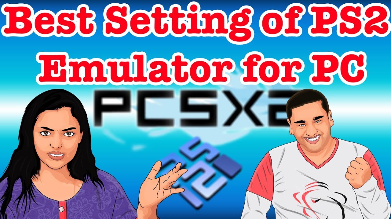 Best Setting of PS2 Emulator for PC | PCSX2 (Install guide: setup ...