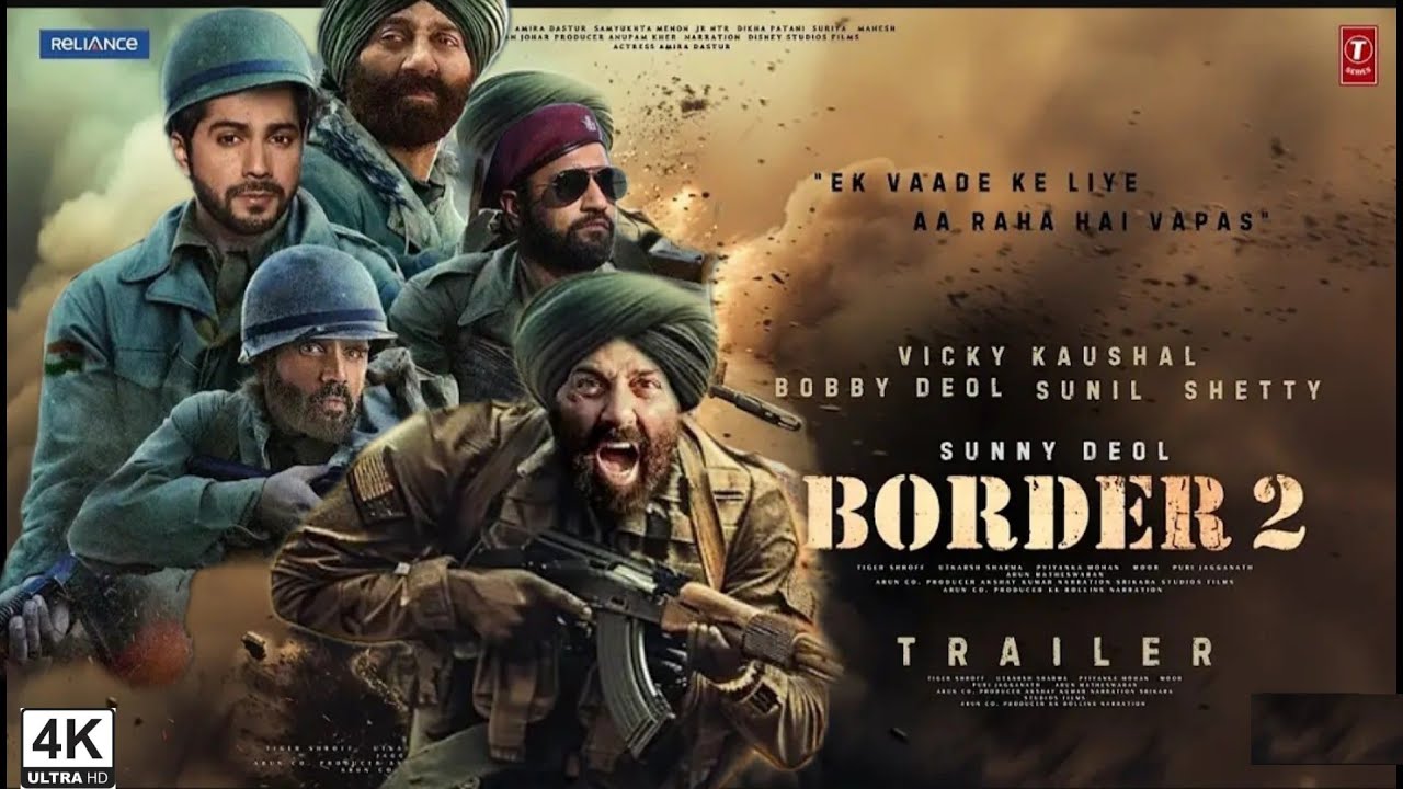 BORDER 2 - Official Trailer | Sunny Deol | Varun D, Vicky K | Sunil ...