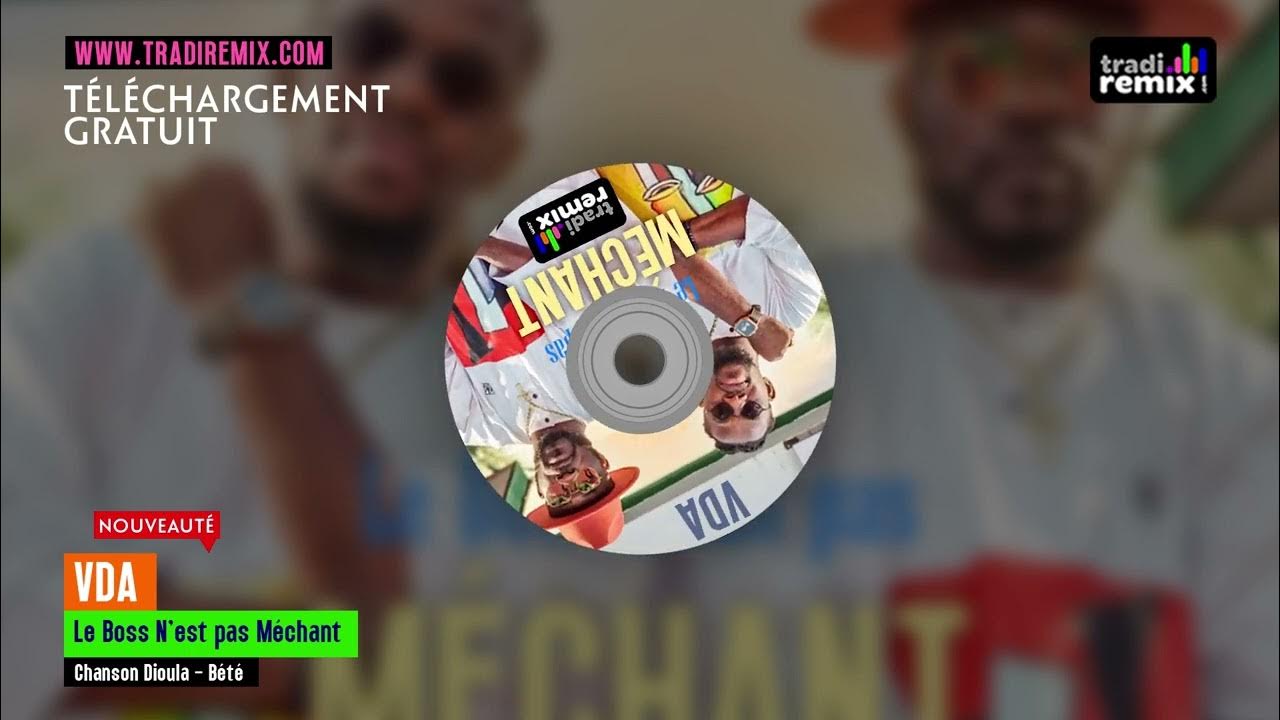 VDA - Le Boss n'est pas Méchant (Audio) Tradiremix - YouTube